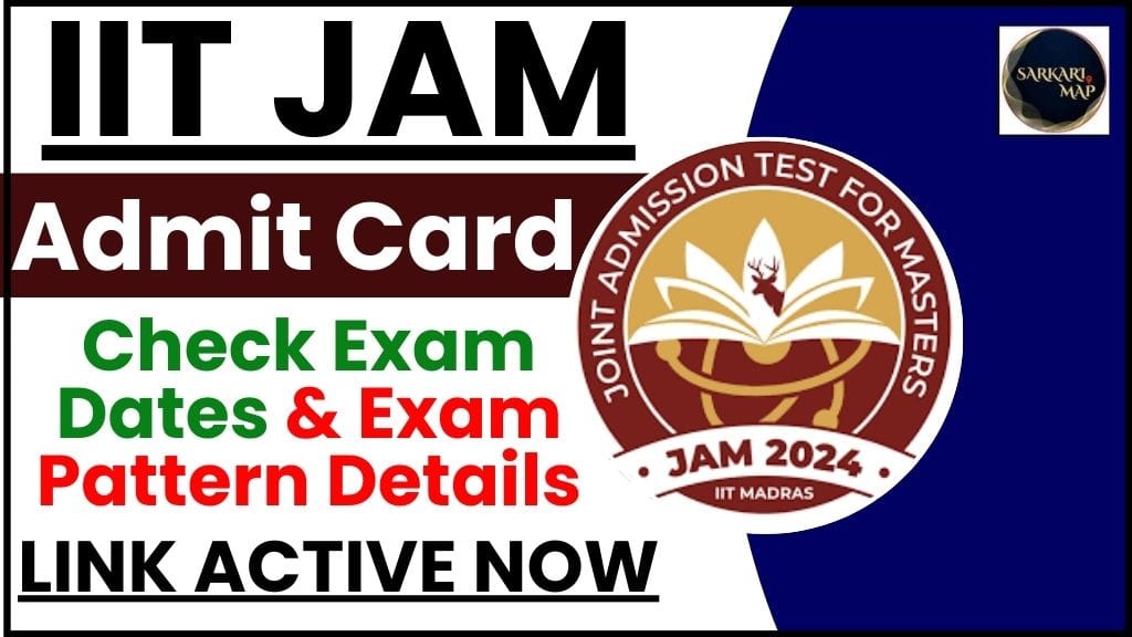 IIT JAM Admit Card 2025 : Check Dates, Exam Date Announced & Check IIT ...