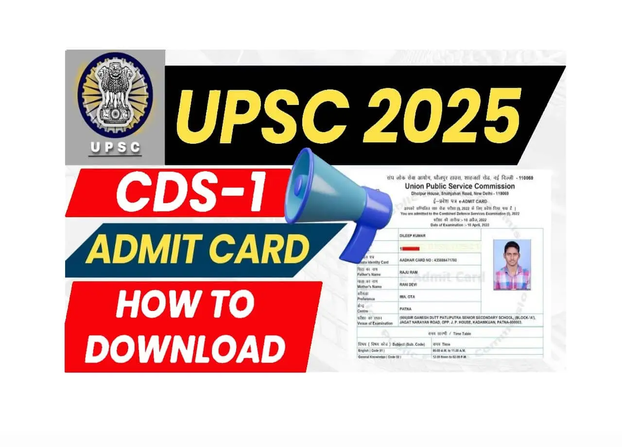 UPSC CDS 1 Admit Card 2025 (OUT): Download Now CDS 1 Hall Ticket @upsc.gov.in • Sarkari Map ...